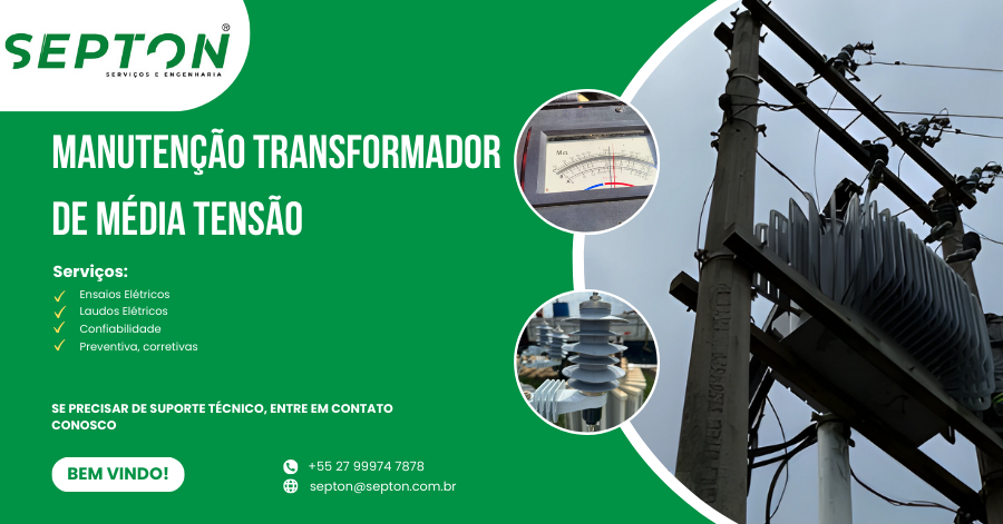 Manutenção Transformador De Média Tensão – SEPTON – Blog
